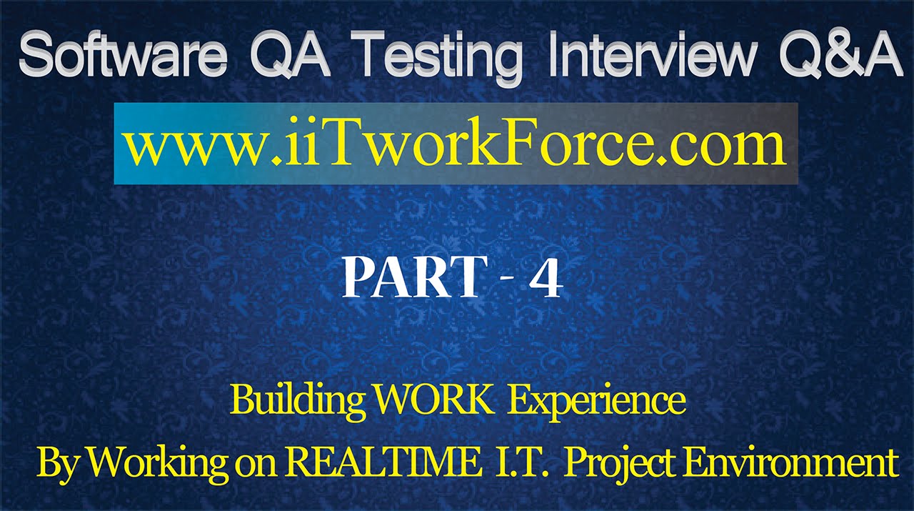 Software Qa Testing Interview Questions And Answers Part 4 Youtube