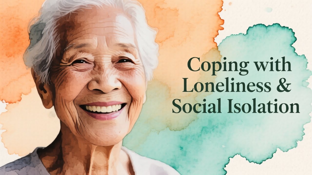 Coping With Loneliness And Social Isolation Youtube