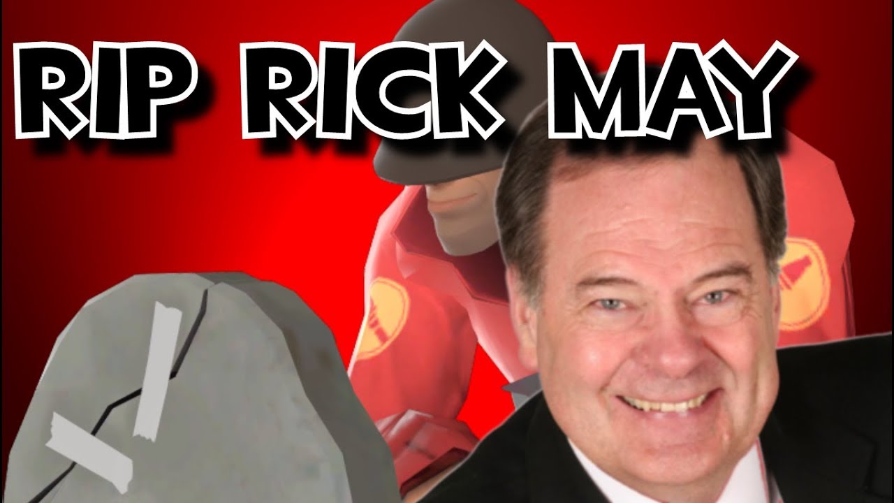 Ode To Rick May Tf2 Soldier Va Youtube