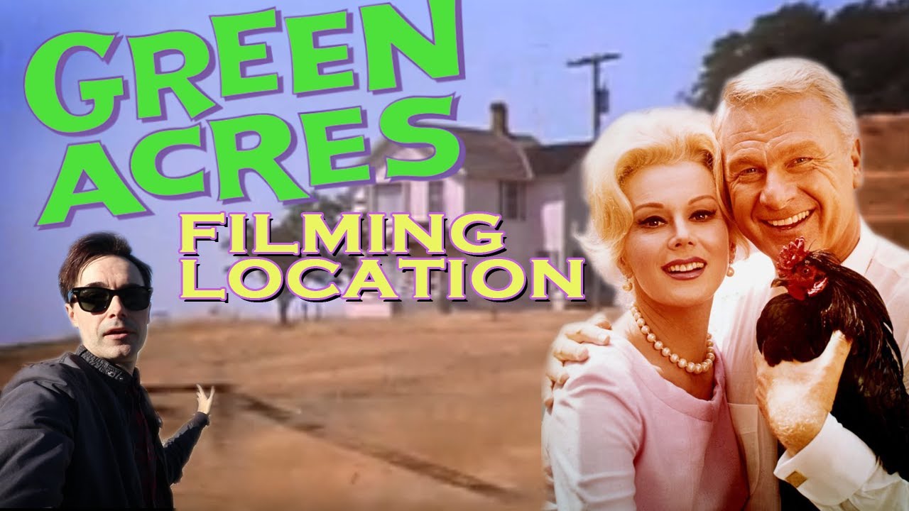 Green Acres Filming Location Youtube