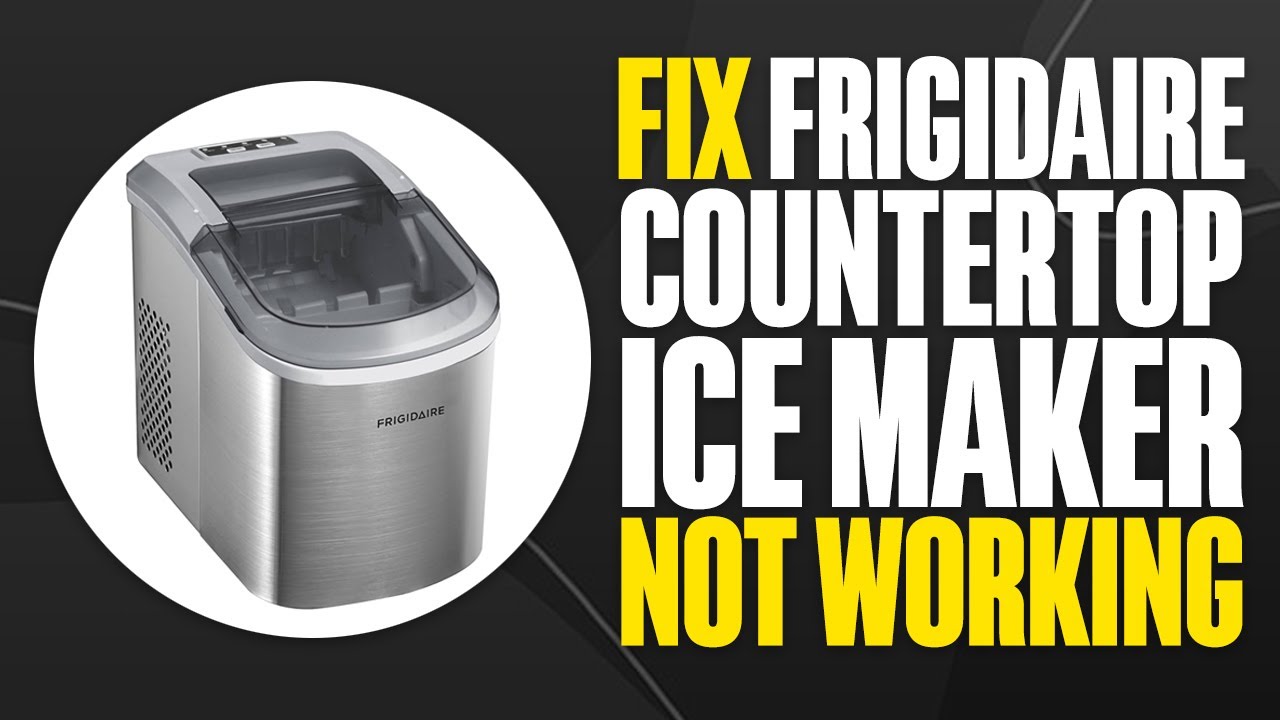 Frigidaire Countertop Ice Maker Not Working Fix Youtube