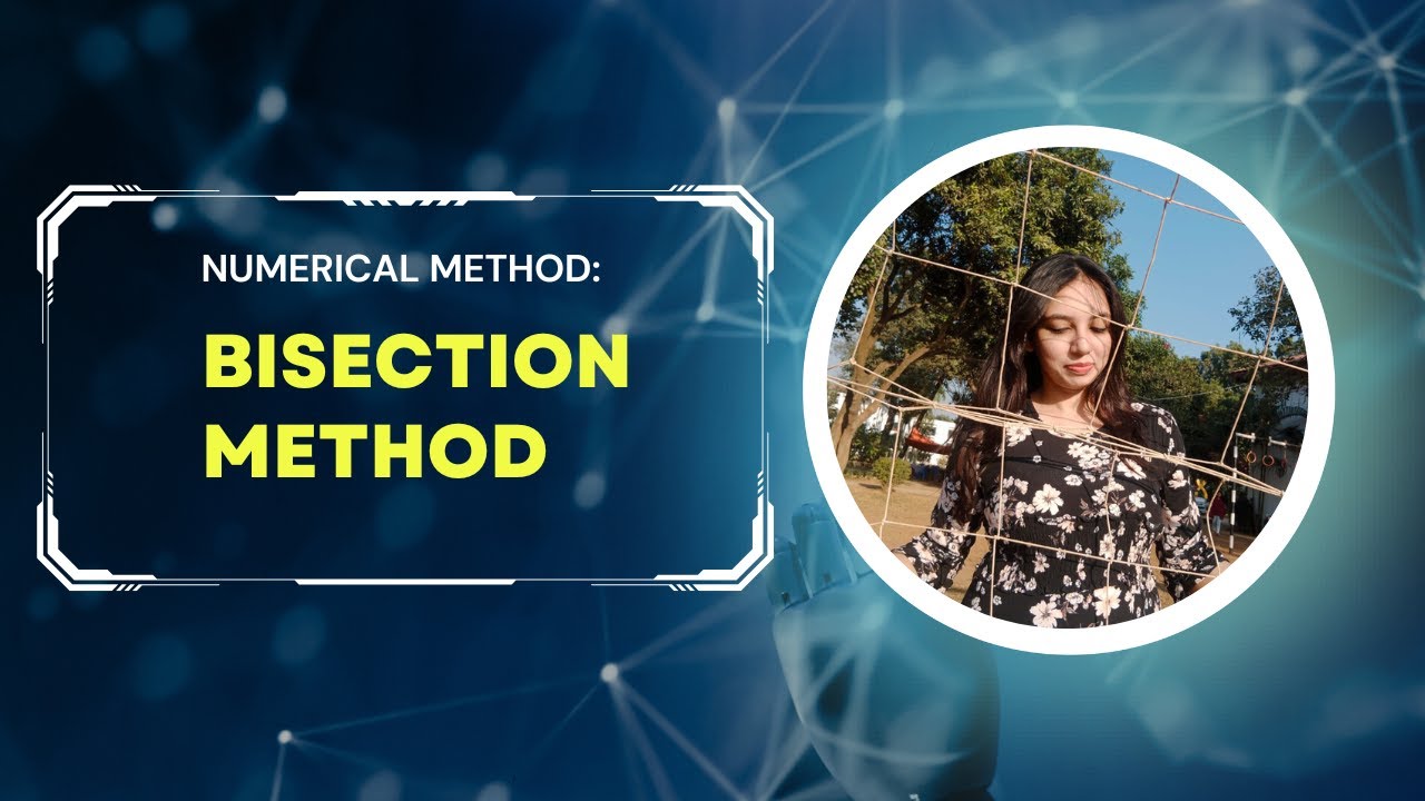 Bisection Method Numerical Method Youtube