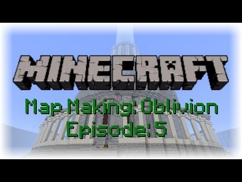 Minecraft Map Making Oblivion Adventure Map Ep 5 Youtube