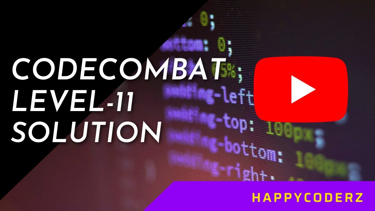 Code Combat Level 11 Descending Further Full Solution Python Youtube