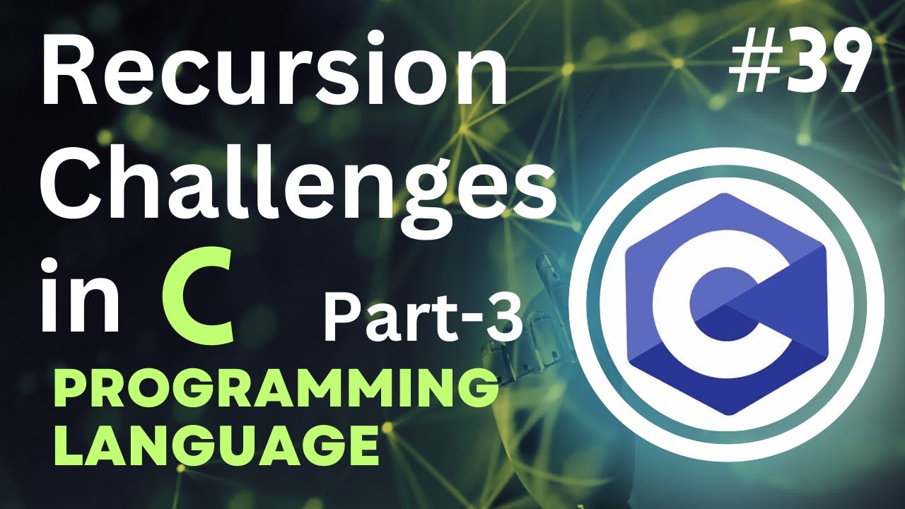 Recursion Challenges Part 3 Tutorial 39 Codingwill Ritik Youtube