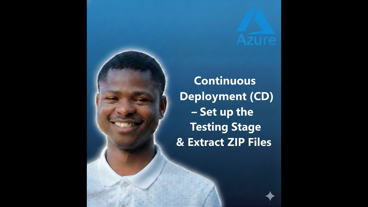 6 Continuous Deployment Cd Provision Testing Stage Extract Zip