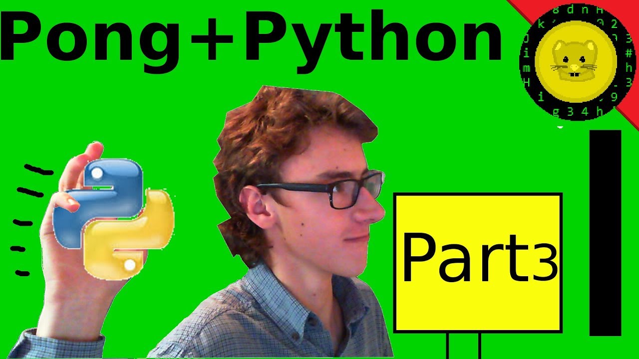 Python Programming Tutorial Pong Game Part 3 Ball Movement Collision