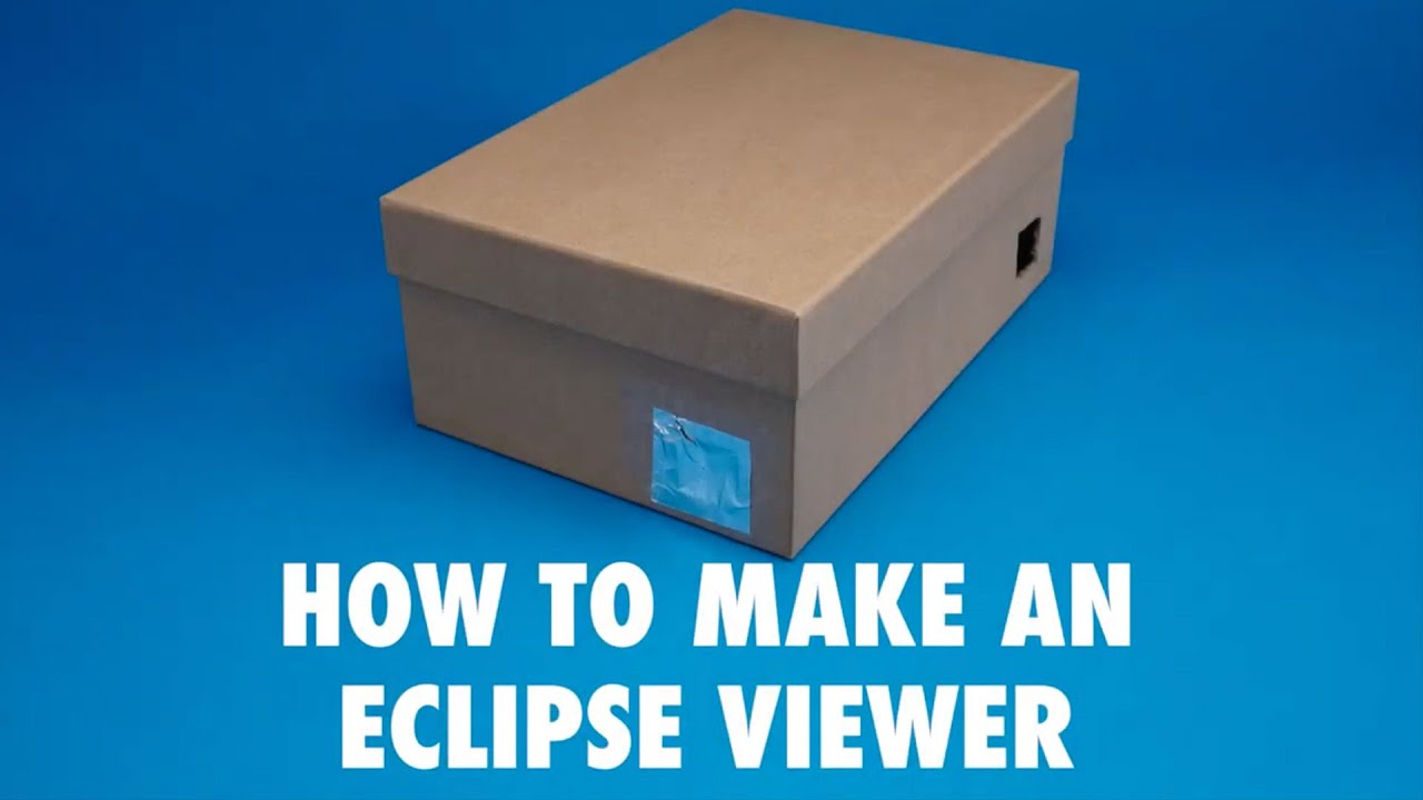 Solar Eclipse Viewing Box Cardboard