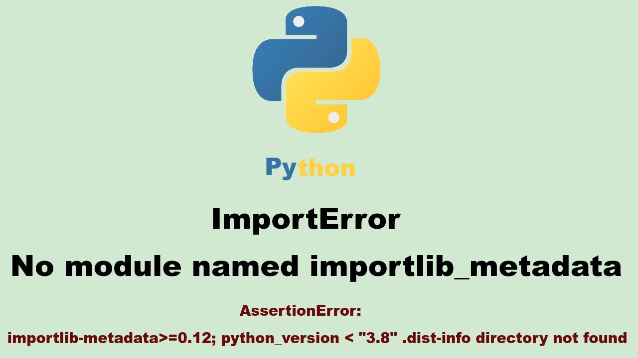 Python Virtual Environment Error Importerror No Module Named