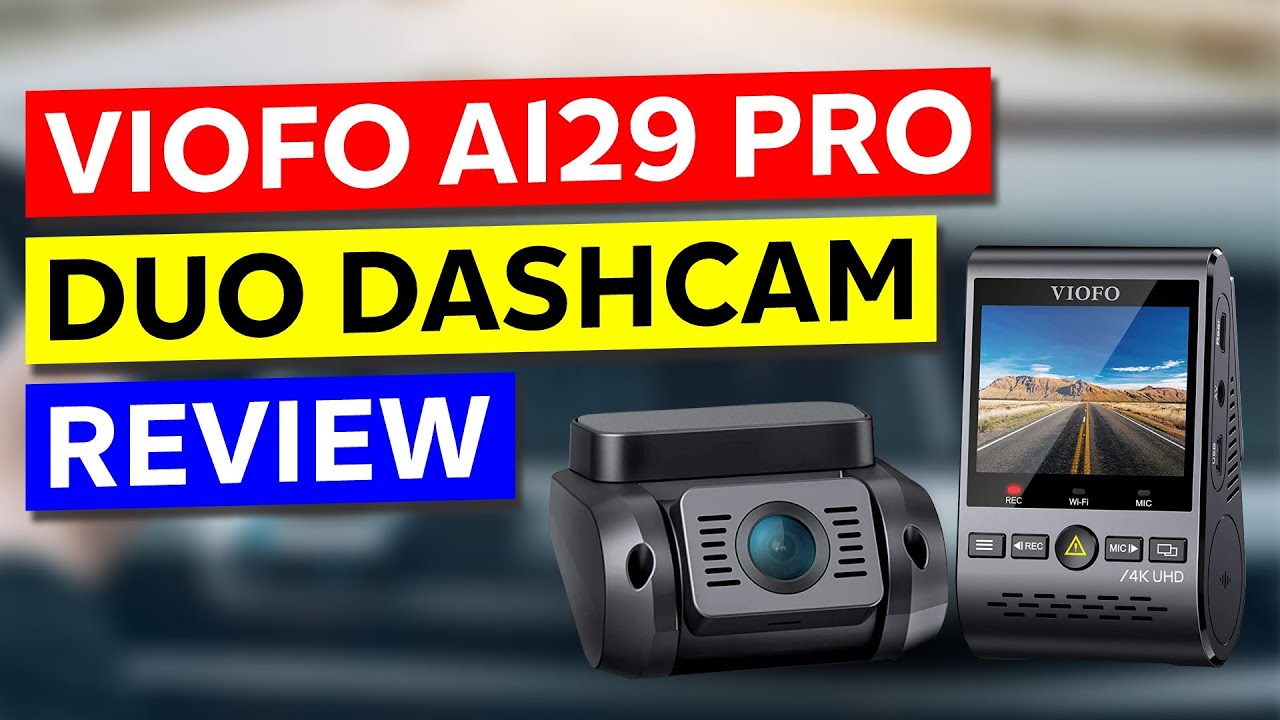 Viofo A129 Pro Duo Dashcam Review Youtube