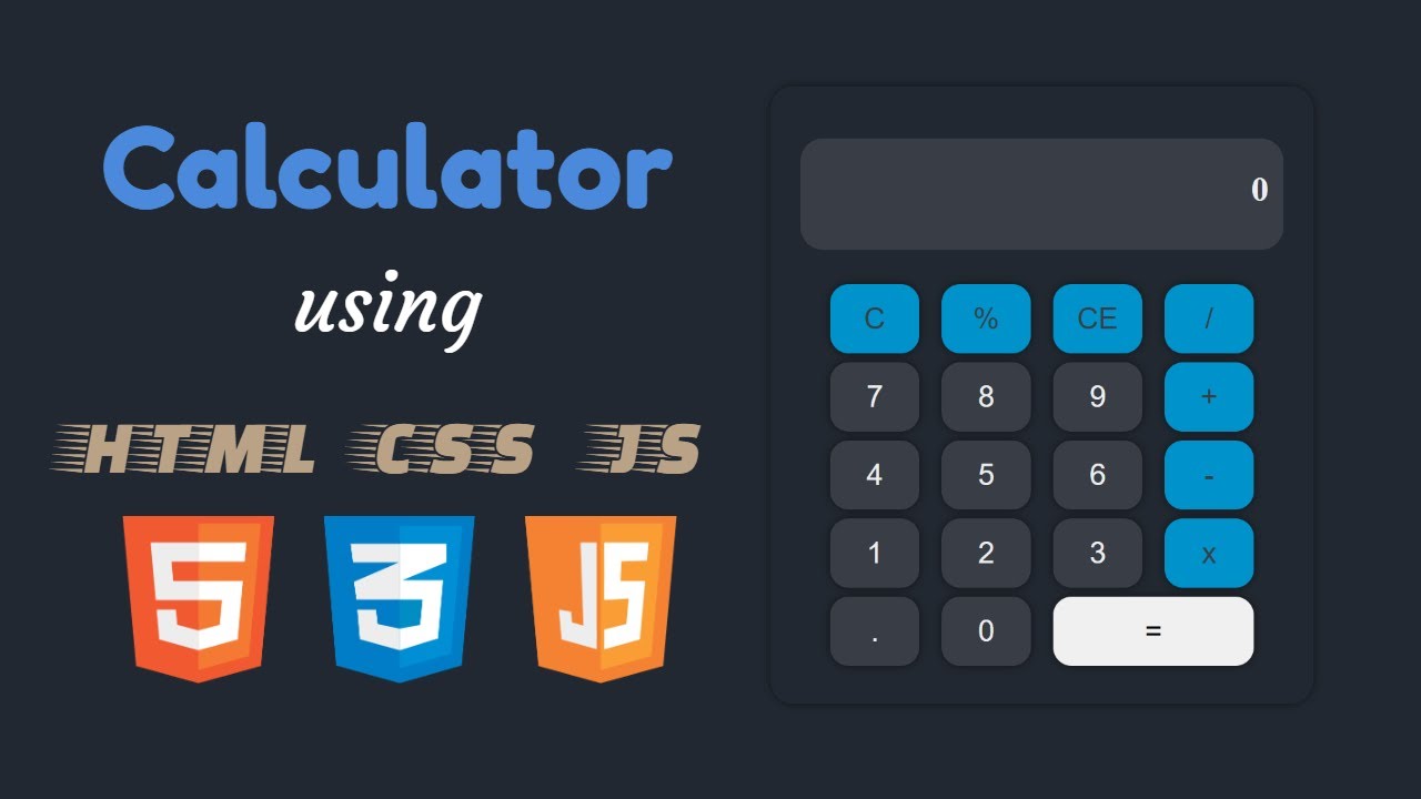 Creating An Amazing Calculator Using Html Css Javascript