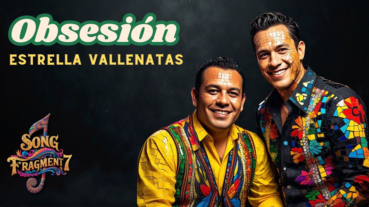 Obsesion Estrellas Vallenatas 4k Youtube