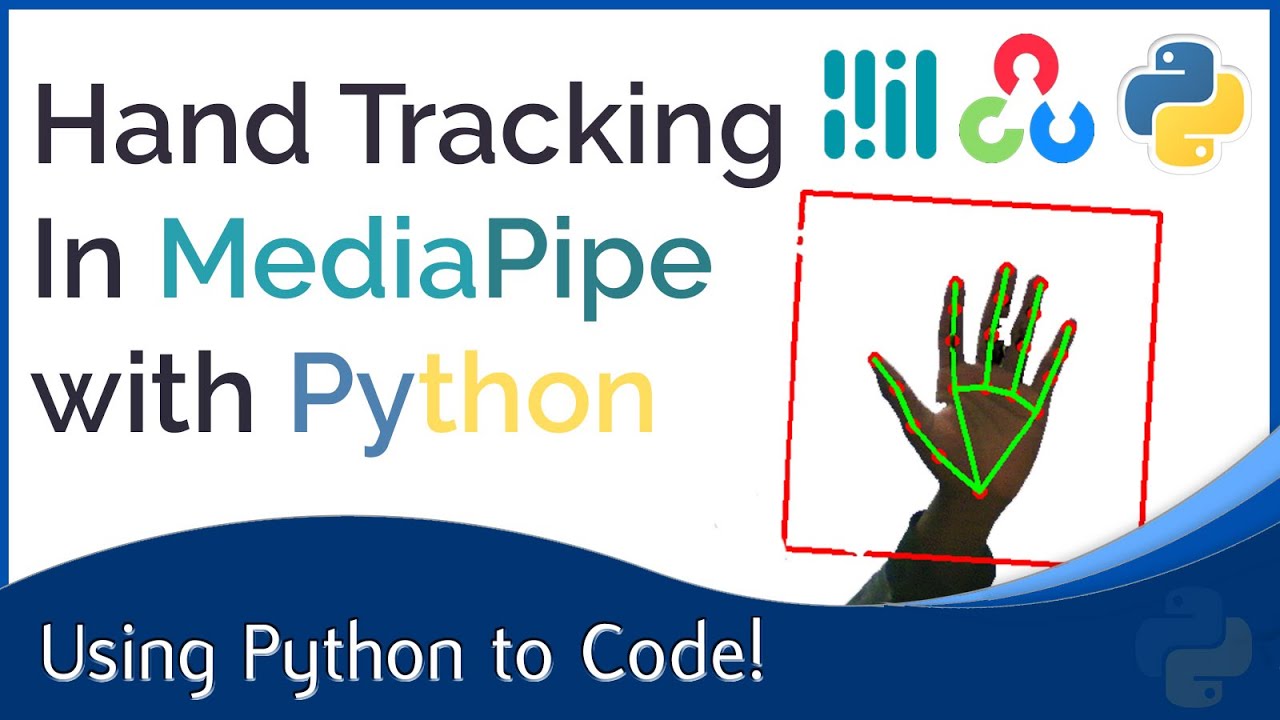 Hand Tracking In Python Mediapipe Series Youtube