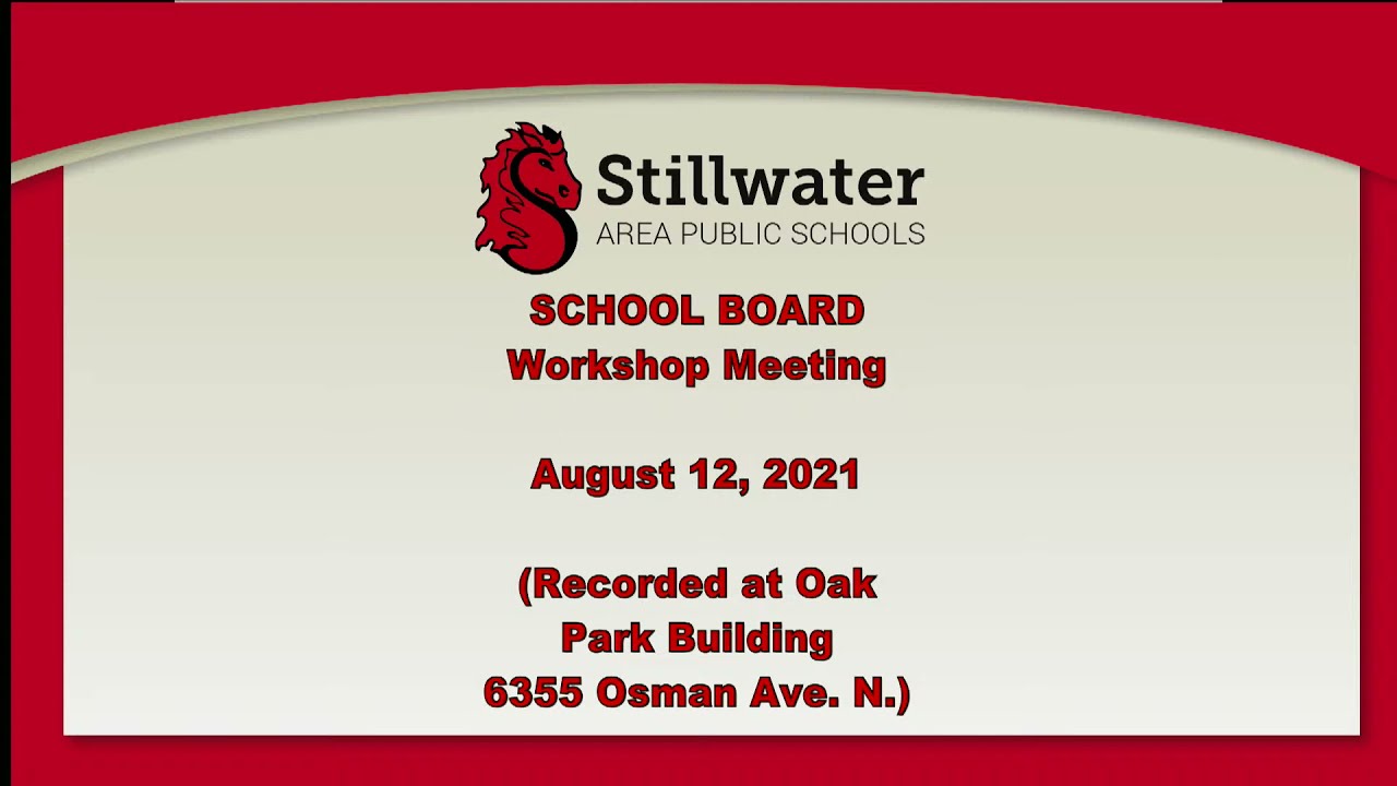 School Board Work Session Meeting August 12 2021 Youtube