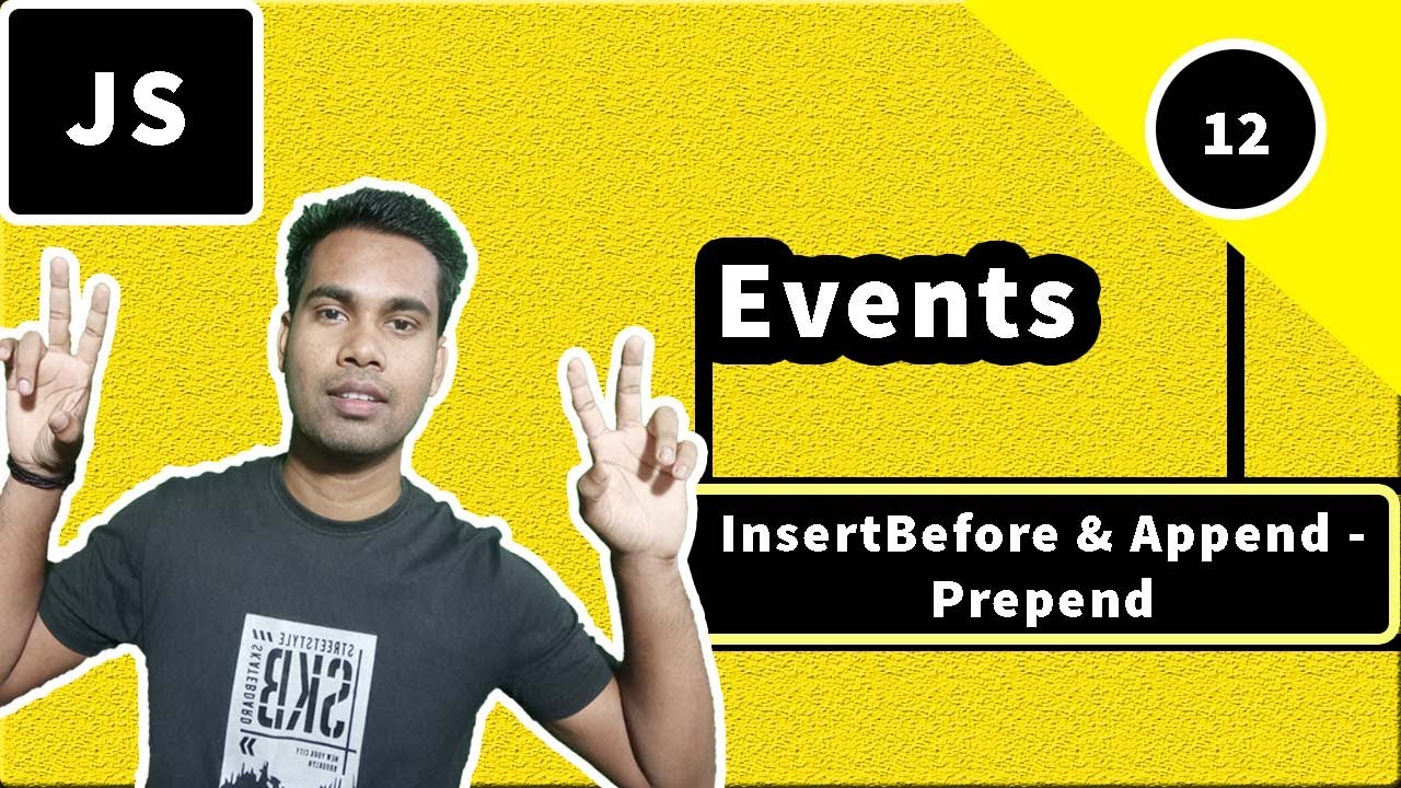 Insertbefore Method And Append Prepend Method In Javascript Dom