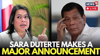 Sara Duterte Live Sara Duterte Makes Major Announcement Rodrigo Duterte ...
