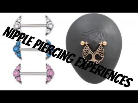 Nipple Piercing Experience Youtube