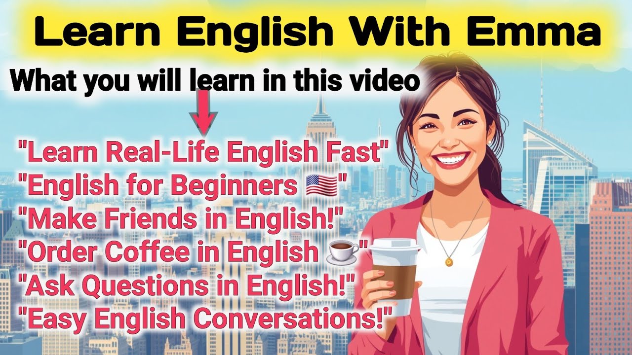 Learn English With Emma Simple English Listening Practice For