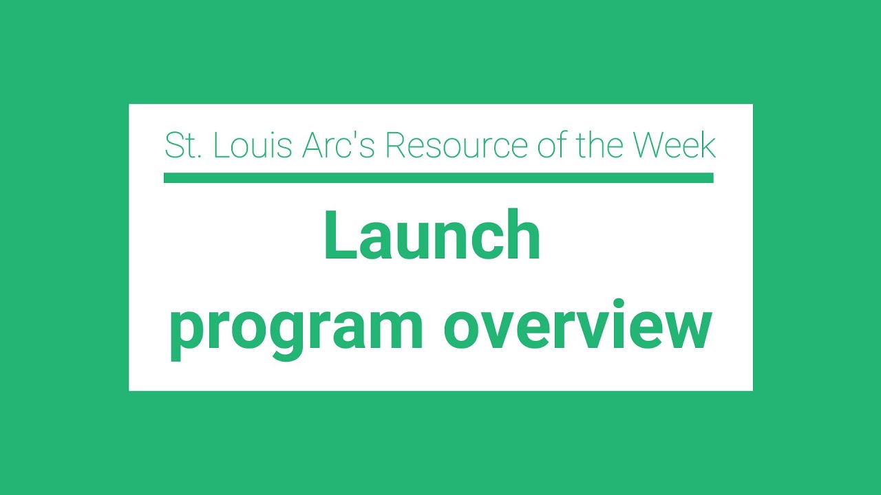 Launch Program Overview Youtube