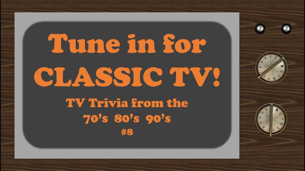 Trivia Tv Trivia Classic Tv 8 Youtube
