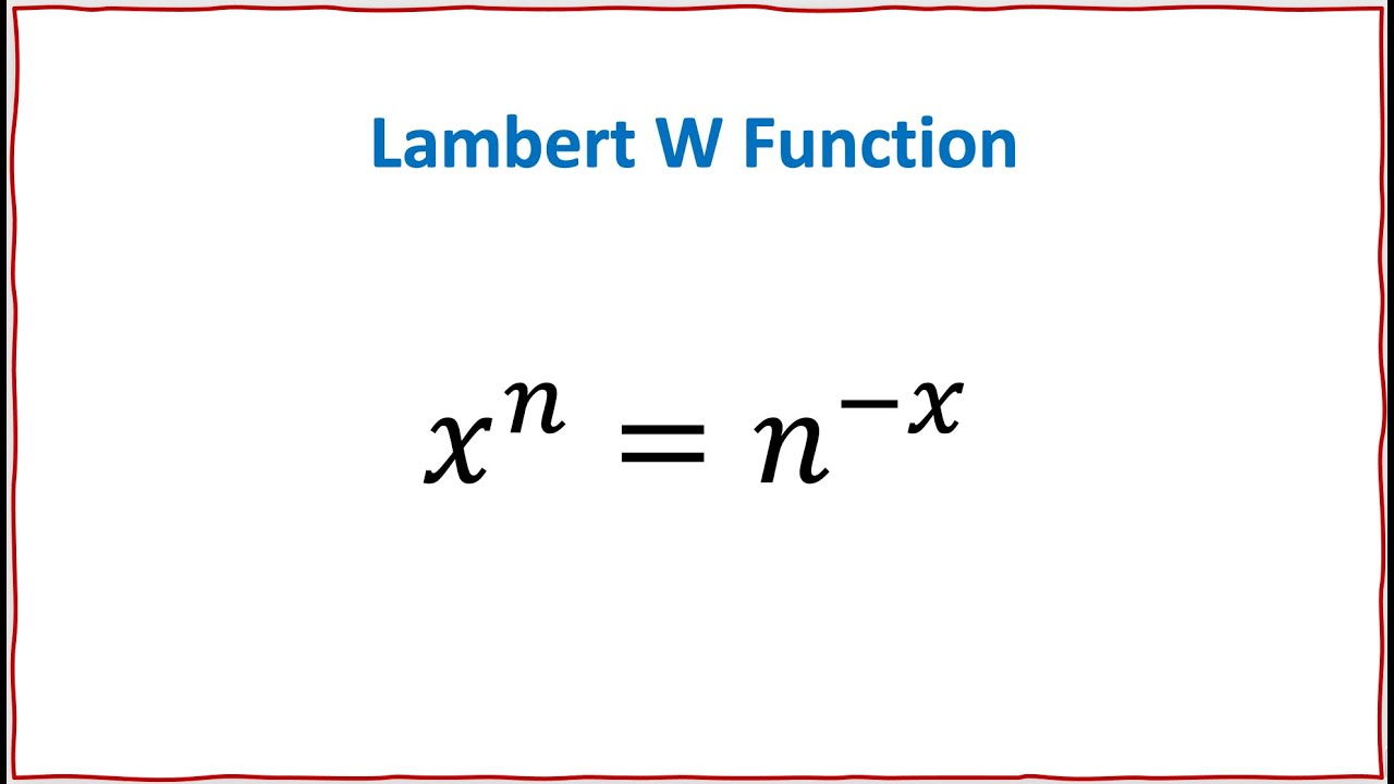 Lambert W Function Youtube
