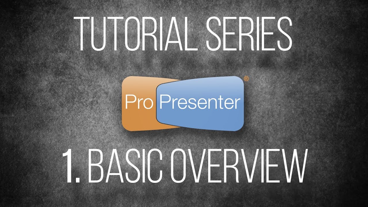 Propresenter 6 Tutorials Basic Overview Youtube