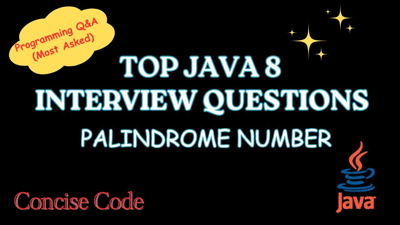 Interview Questions Java Program Palindrome Number Concisecode