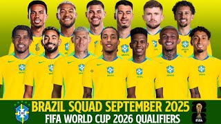 Brazil Official Squad September 2025 Brazil Squad September 2025 Fifa ...