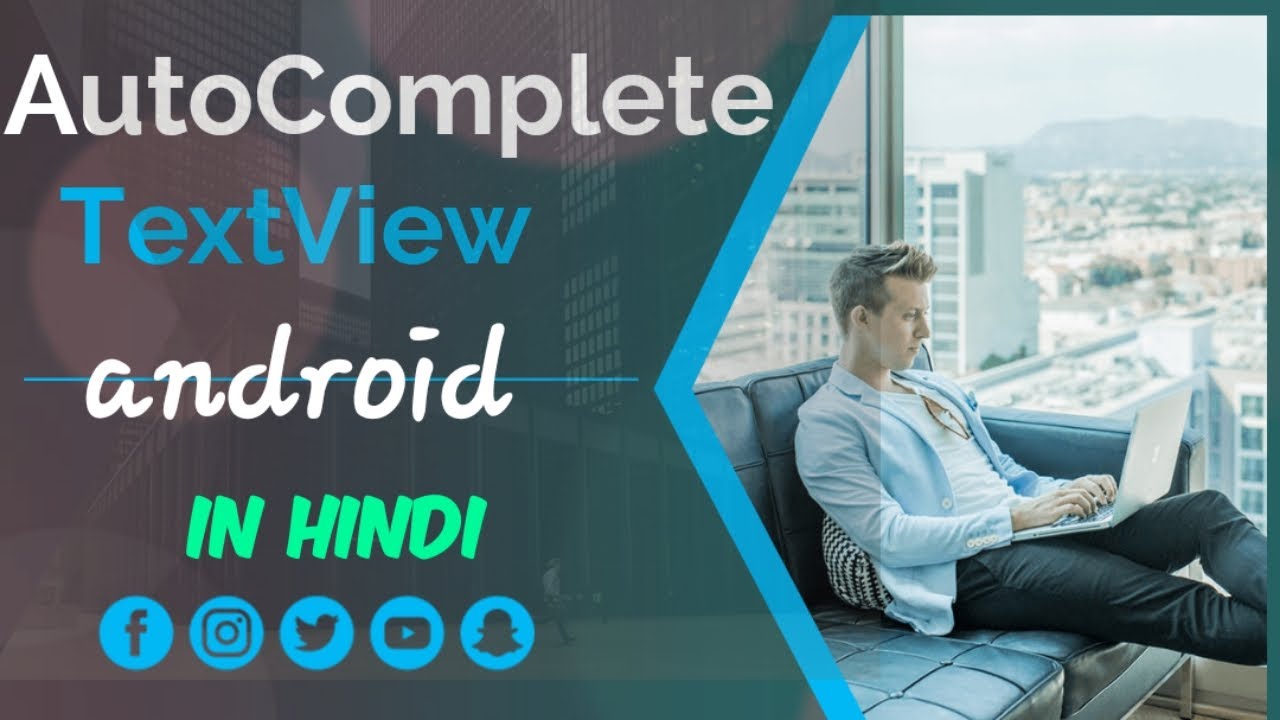 Autocompletetextview Android Studio Tutorial Youtube