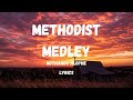 Methodist Medley Empini Sothini Khulula Ugcobo Nothando Hlophe Saturate ...