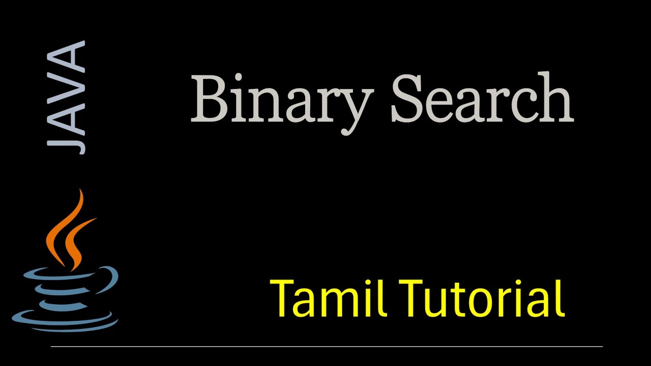 Binary Search Java Java Tutorial Tamil Youtube