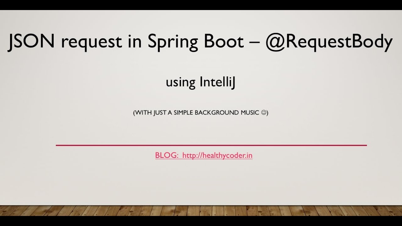 Requestbody In Spring Boot Youtube