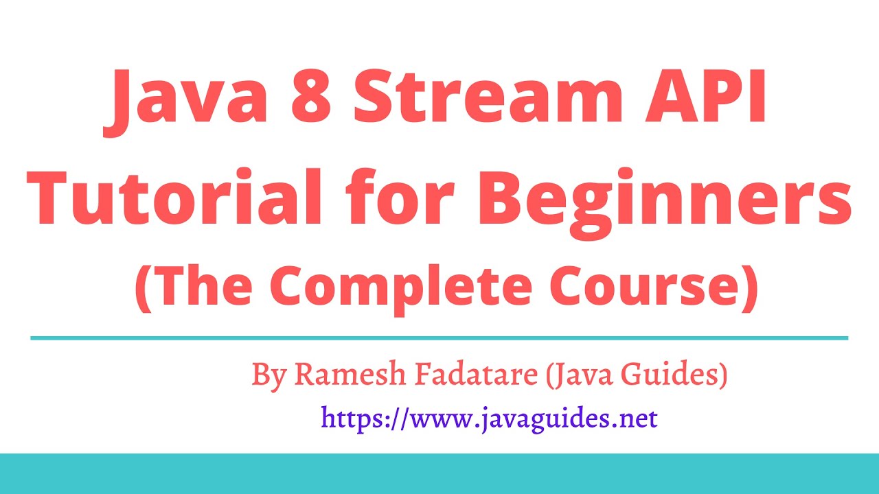 Java 8 Stream Api Tutorial Examples Crash Course Youtube