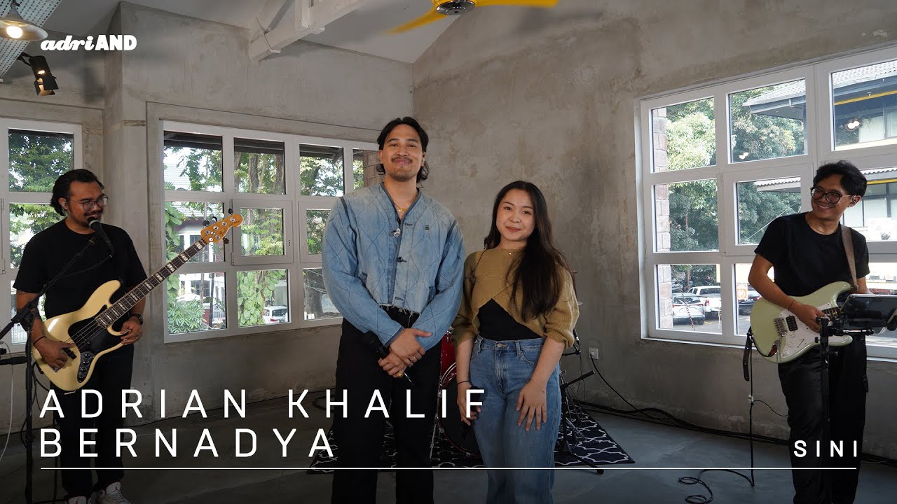 Adriand 01 Adrian Khalif Bernadya Sini Youtube