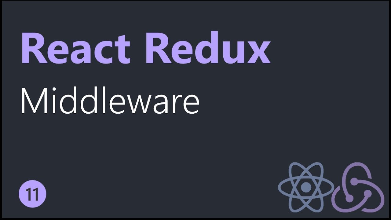 React Redux Tutorials 11 Middleware Youtube