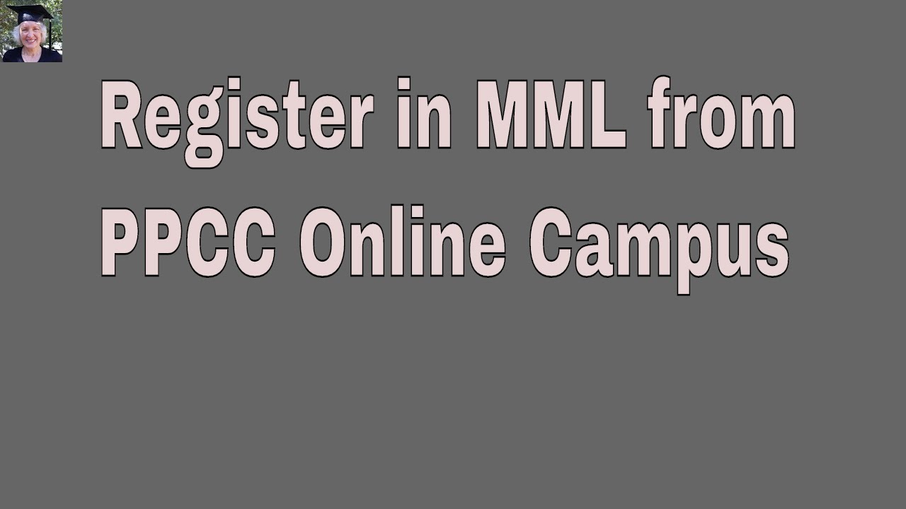 Register In Mml From Ppcc Online Campus Youtube