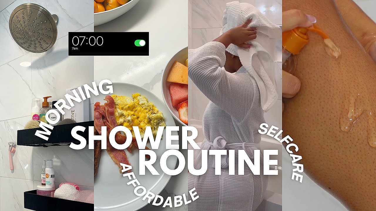 Morning Routine Affordable Shower Routine Self Care Everything