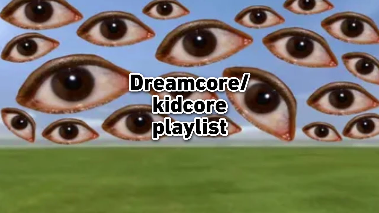 Dreamcore Music