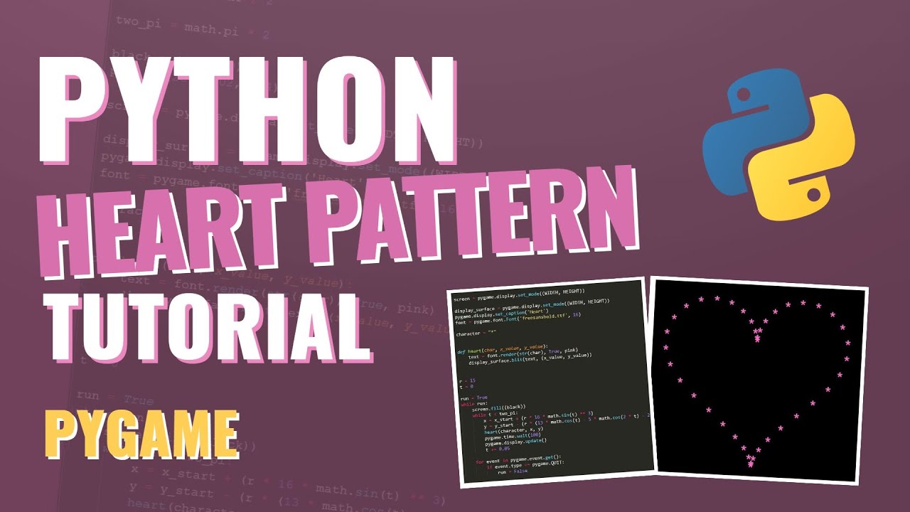Python Pygame Heart Pattern Tutorial Youtube