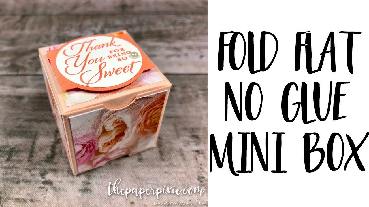 Fold Flat No Glue Mini Box Tutorial Youtube
