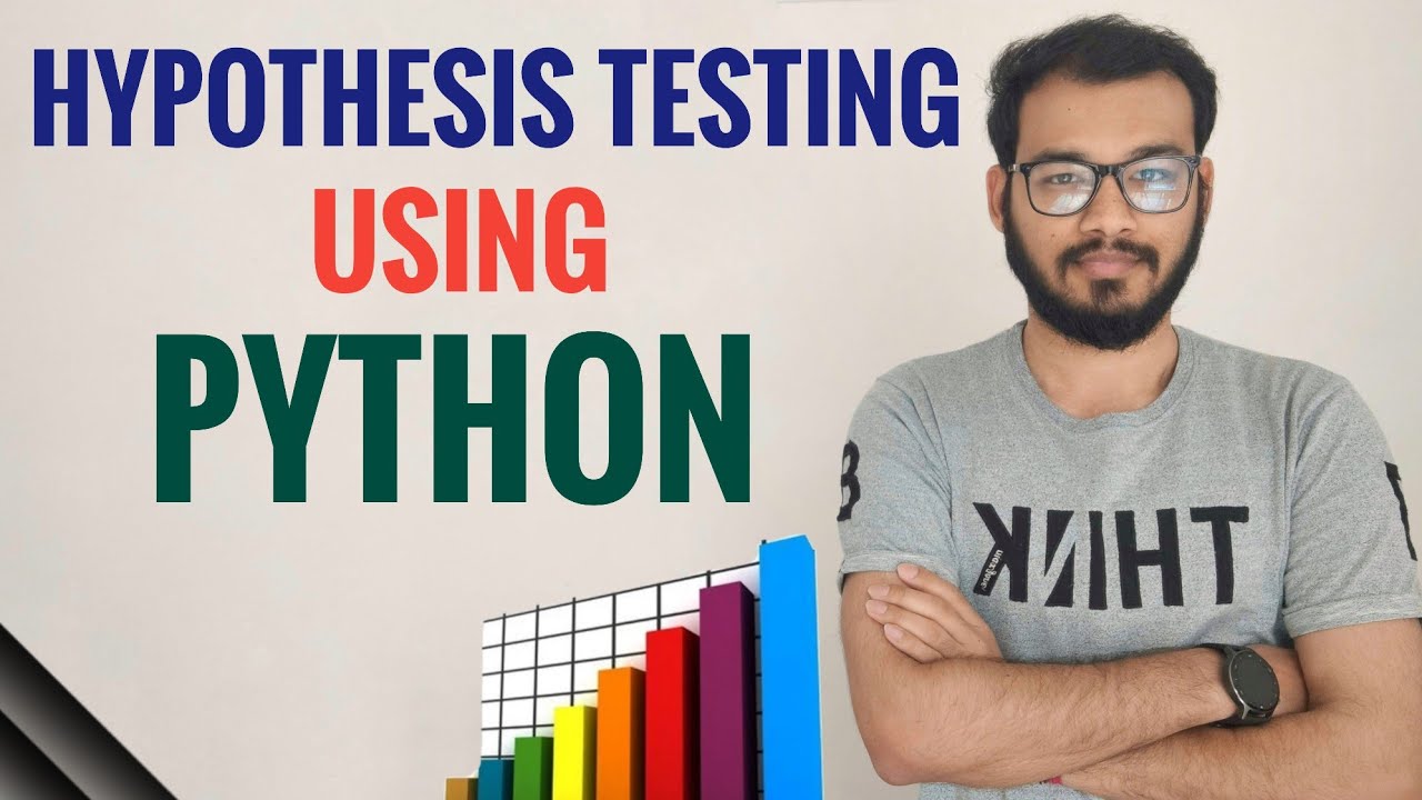 20 Hypothesis Testing Using Python Environment Youtube