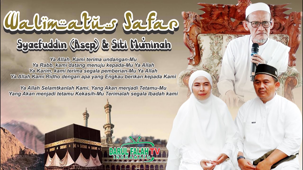 рџ ґ Live Delay Walimatus Safar Bpk Syaefuddin Asep Ibu Siti Mu