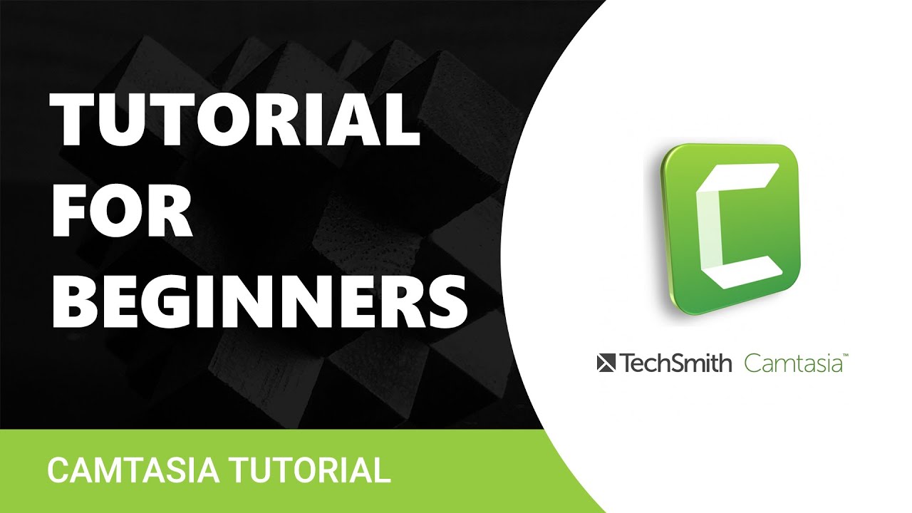 Camtasia Tutorial For Beginners Youtube