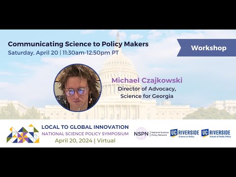 Communicating Science To Policy Makers National Science Policy