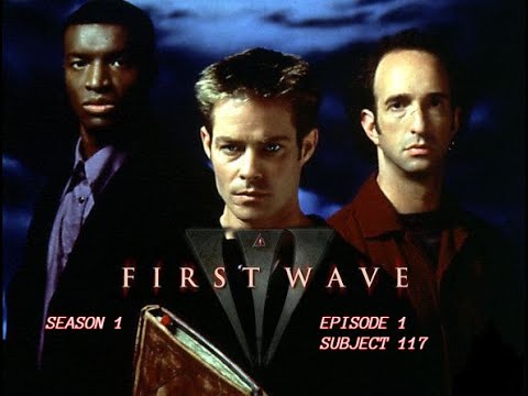 First Wave S01e01 Subject 117 Youtube