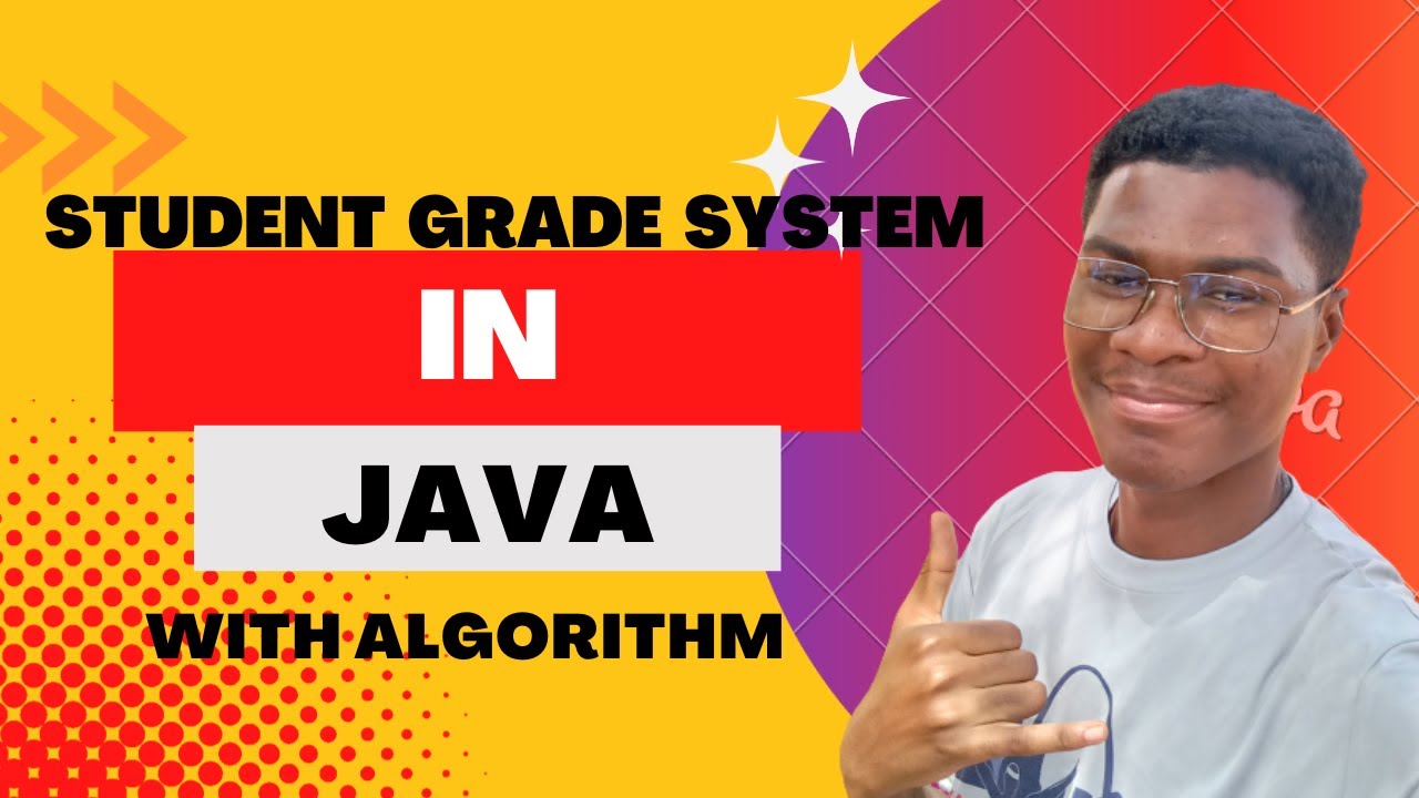 Student Grade System In Java With Algorithm Youtube