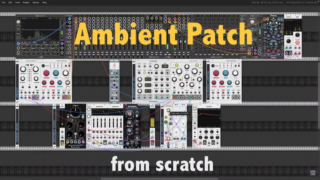 Ambient Patch From Scratch With Marbles Plaits Clouds Trummor