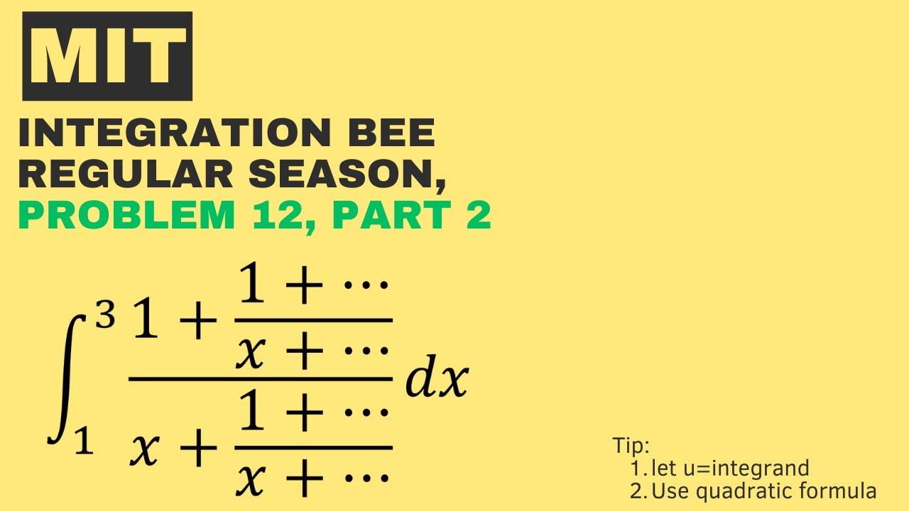 Mit 2024 Integration Bee Regular Season Problem 12 Part 2 Youtube