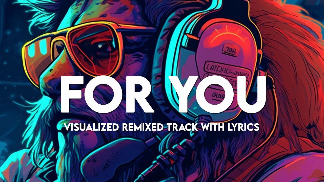 For You Visualized Lyrics Video Esai Youtube