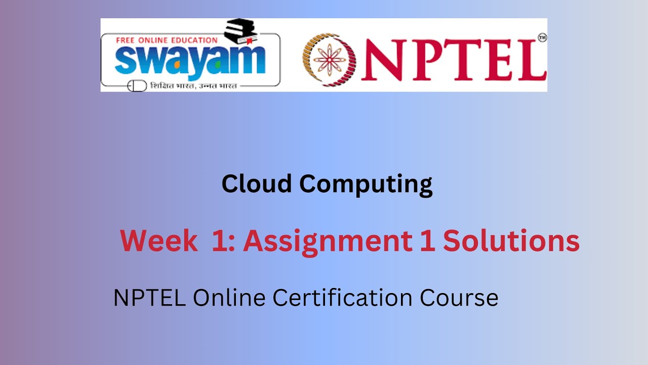 Nptel Cloud Computing Week 1 Assignment 1 Answers Solution Quiz 2025